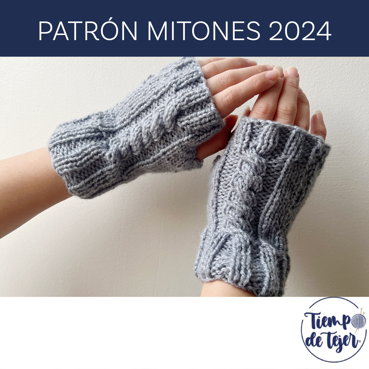 PATRÓN MITONES 2024 – Tiempo de Tejer